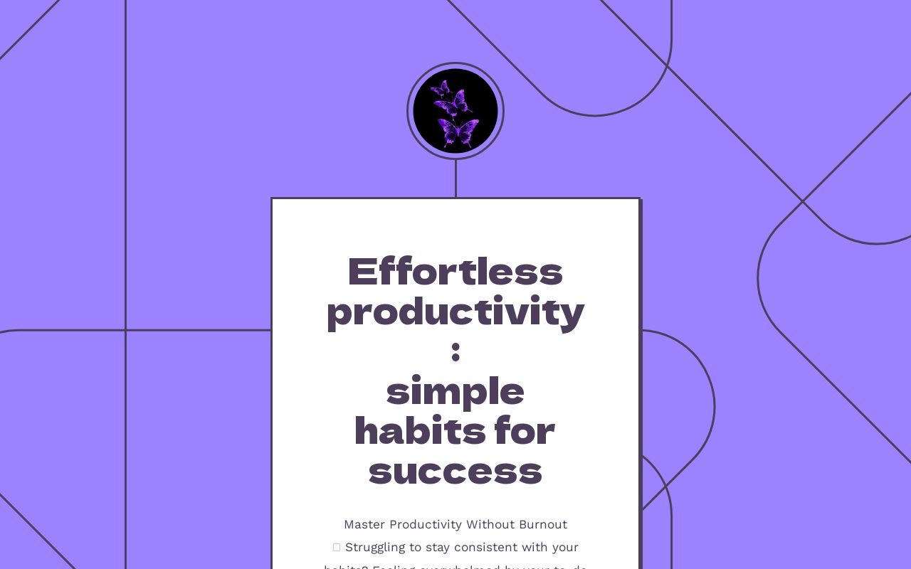 Effortless Productivity – Simple Habits for Success